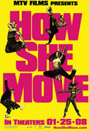 How She Move (2008) Movie Trailer | Movie-List.com