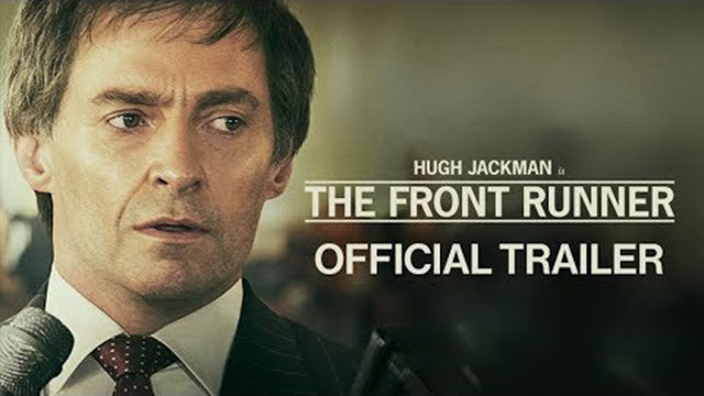 The Front Runner (2018) Movie Trailer | Movie-List.com