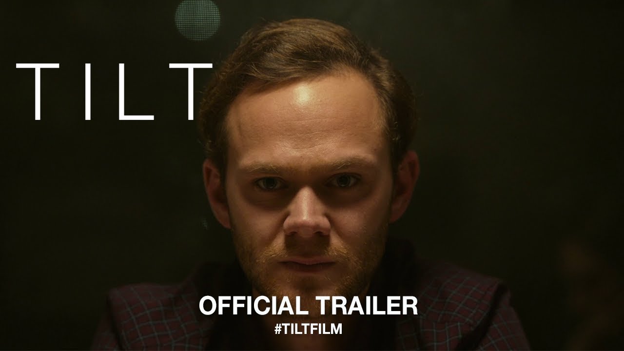Tilt (2018) Movie Trailer | Movie-List.com